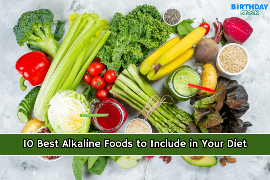 10 Best Alkaline Foods To Include In Your Diet - Birthday Stock