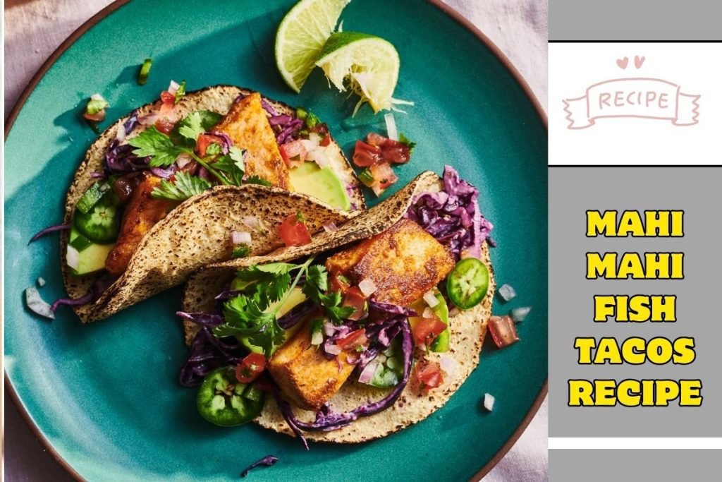 Mahi Mahi Fish Tacos Recipe - Birthday Stock