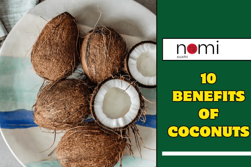 10 Benefits Of Coconuts - Birthday Stock