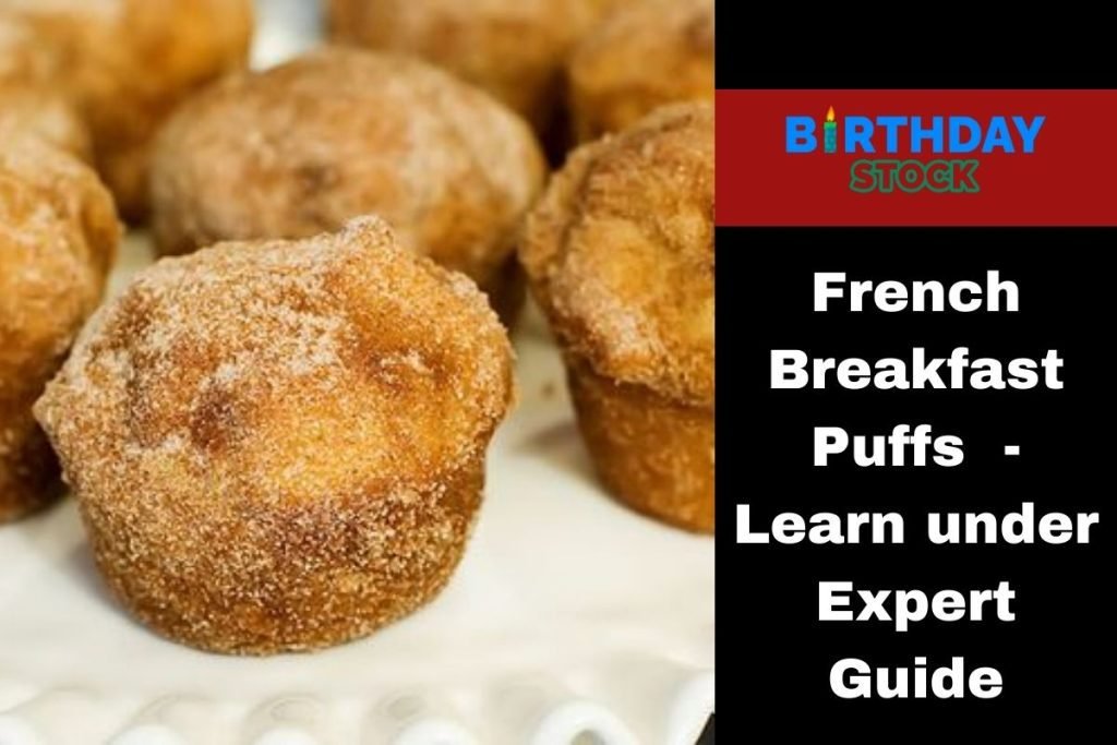 French Breakfast Puffs - Learn Under Expert Guide - Birthday Stock