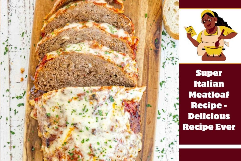 Super Italian Meatloaf Recipe - Delicious Recipe Ever - Birthday Stock