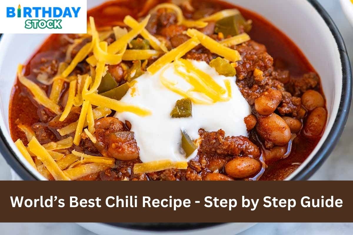World Best Chili Recipe Step By Step Guide Birthday Stock