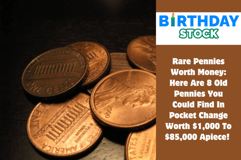 Rare Pennies Worth Money: Here Are 8 Old Pennies You Could Find In ...