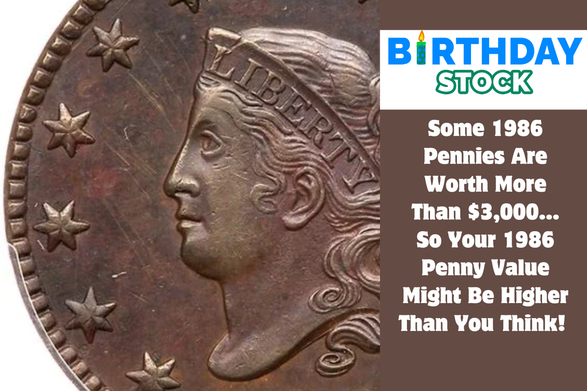 Some 1986 Pennies Are Worth More Than $3,000… So Your 1986 Penny Value ...
