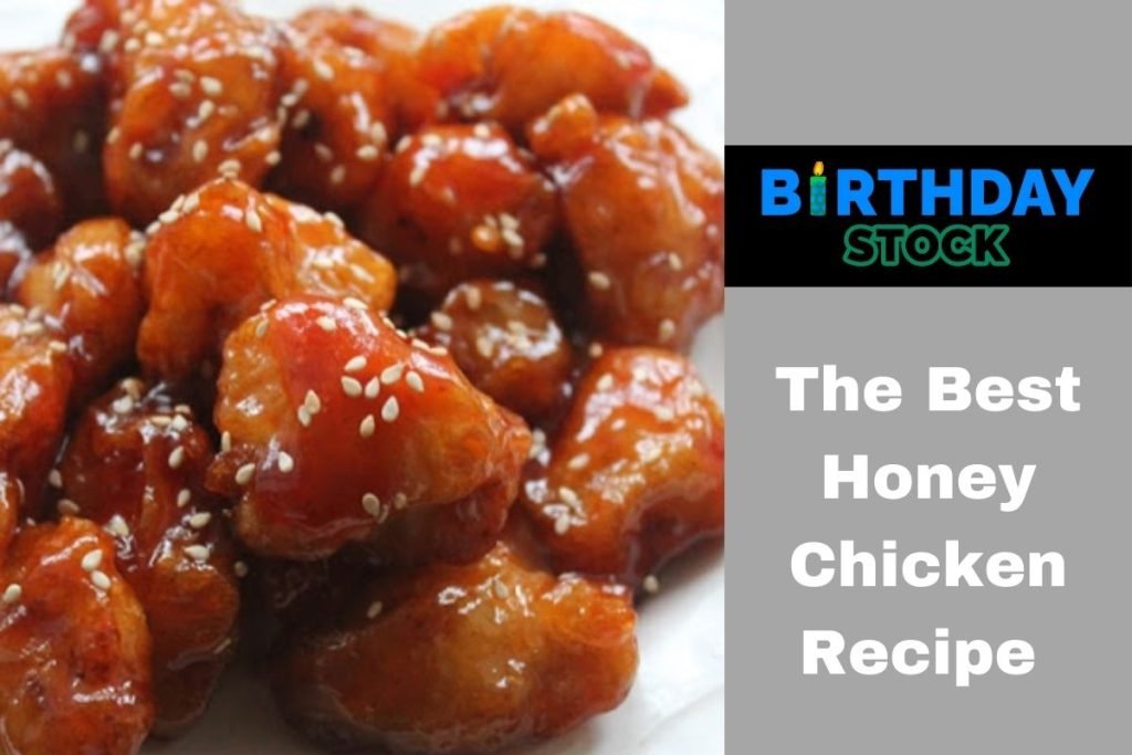 The Best Honey Chicken Recipe - Birthday Stock