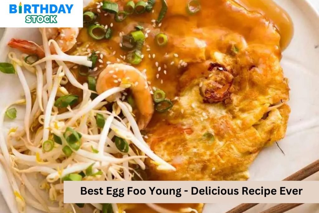Best Egg Foo Young - Delicious Recipe Ever - Birthday Stock