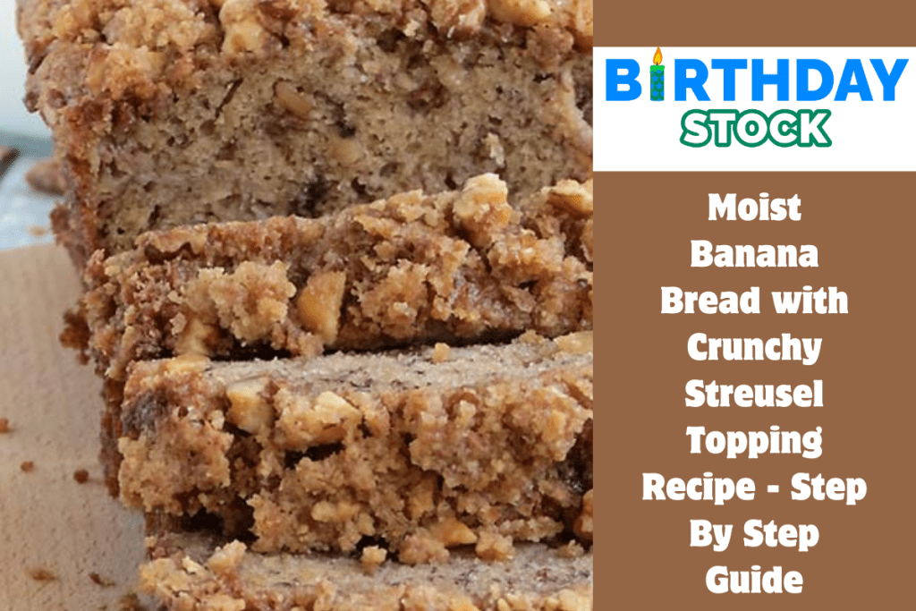 Moist Banana Bread With Crunchy Streusel Topping Recipe - Step By Step ...