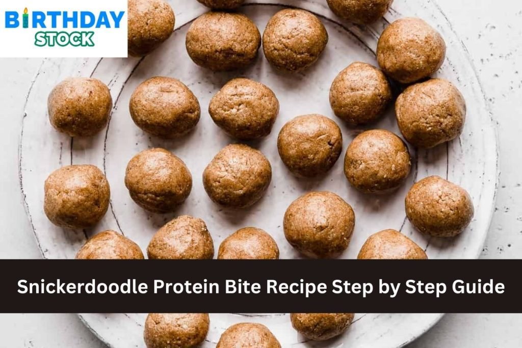 Snickerdoodle Protein Bite Recipe Step By Step Guide - Birthday Stock
