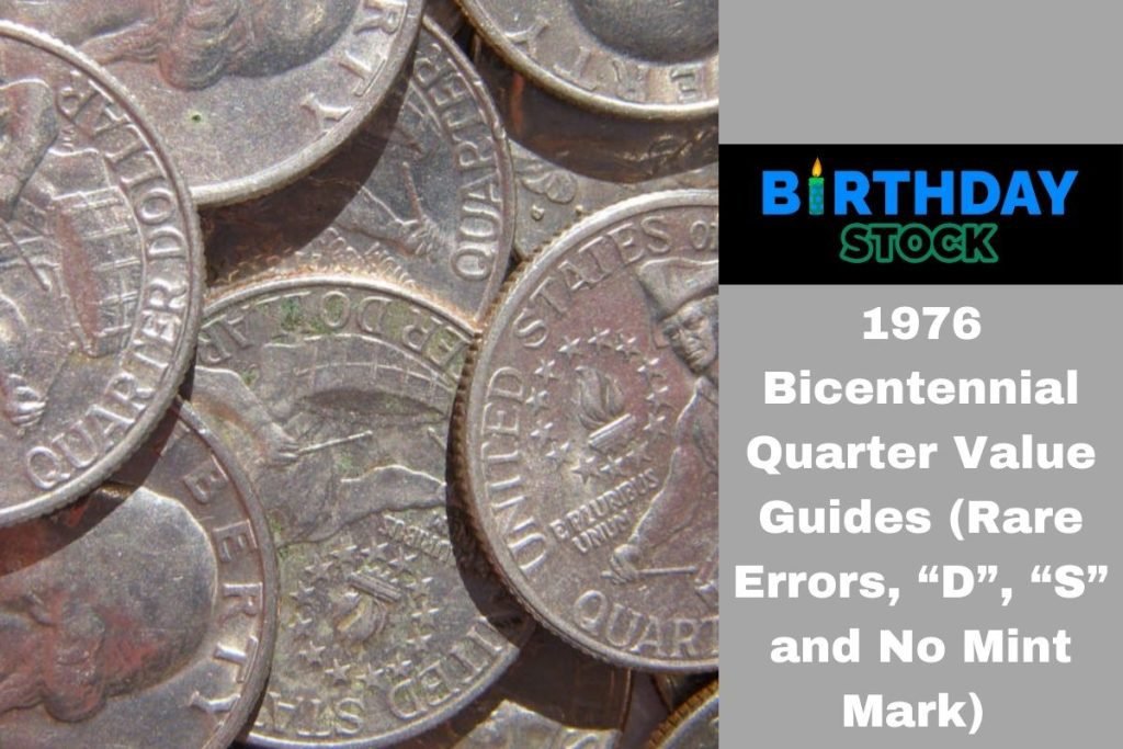 1976 Bicentennial Quarter Value Guides (Rare Errors, “D”, “S” And No ...